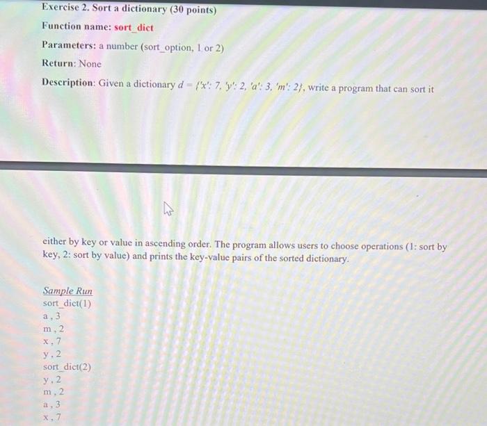 Solved Exercise 2. Sort a dictionary ( 30 points) Function | Chegg.com