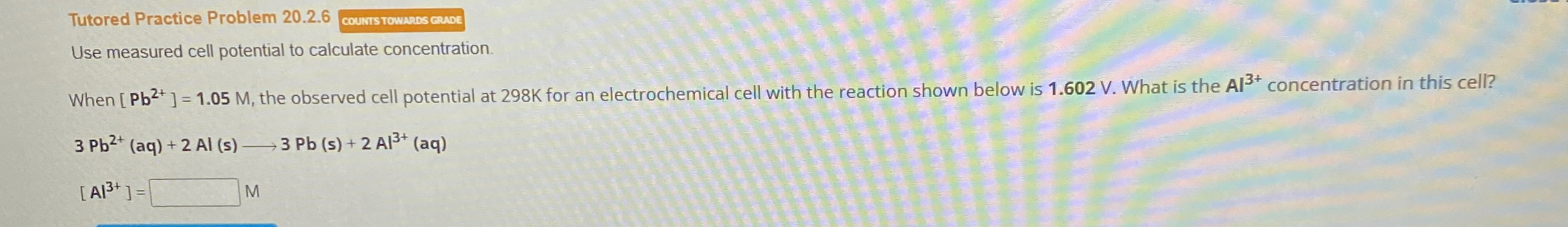 Solved Tutored Practice Problem 20 2 6use Measured Cell