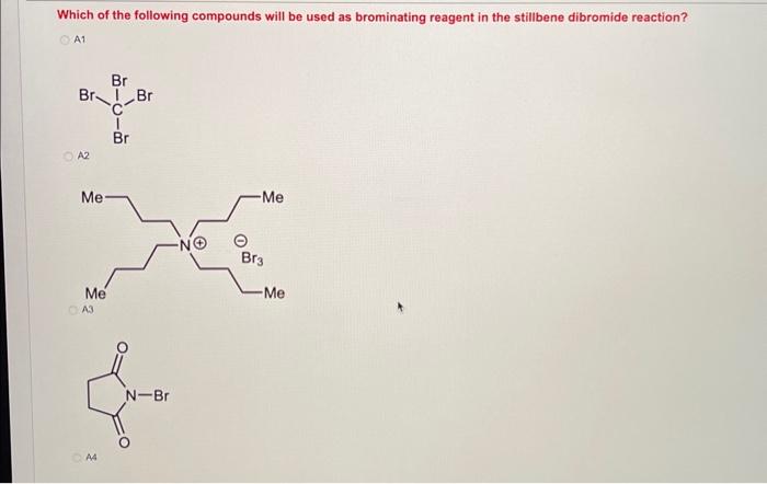 Solved Which of the following compounds will be used as | Chegg.com
