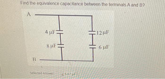 Solved Find the equivalence capacitance between the | Chegg.com