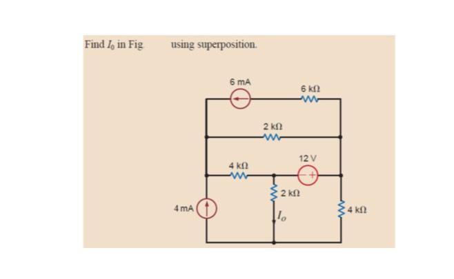 Solved Find I0 ﻿in Figusing superposition. | Chegg.com