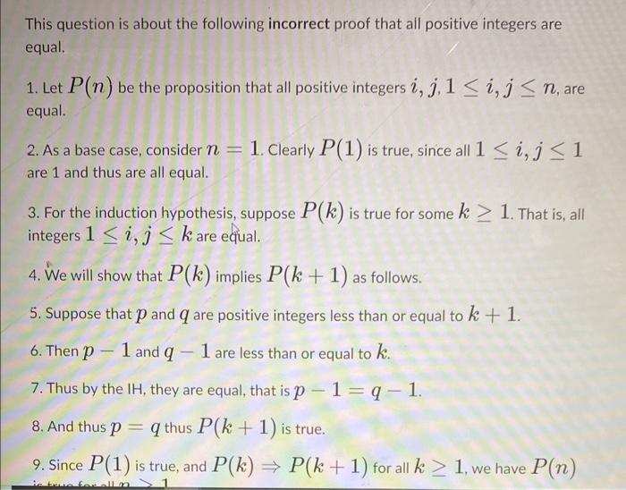 Solved This question is about the following incorrect proof | Chegg.com