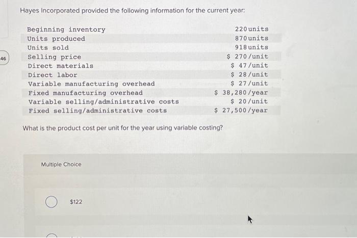Solved Hayes Incorporated provided the following information | Chegg.com