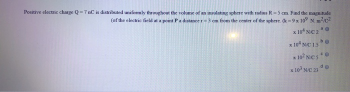 Solved Positive electric charge Q = 7nC is distributed | Chegg.com