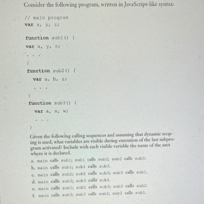 Solved Consider The Following Program Written In 