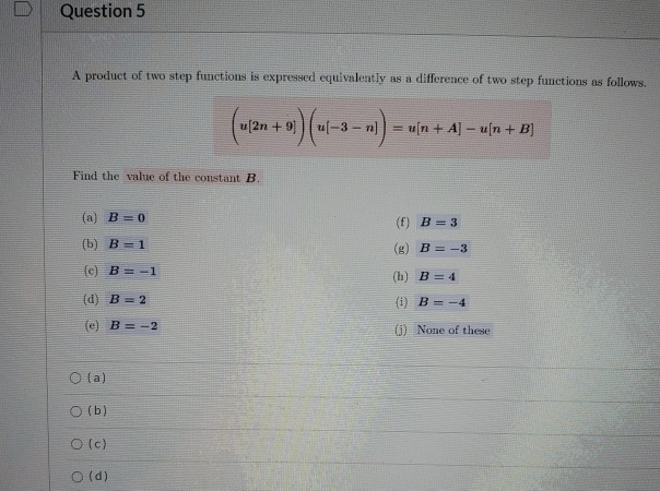 Solved Question 5 A product of two step functions is | Chegg.com