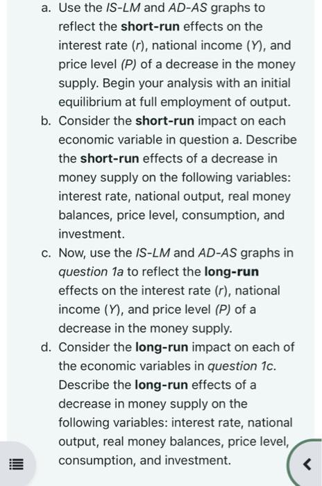 Solved a. Use the IS−LM and AD−AS graphs to reflect the | Chegg.com