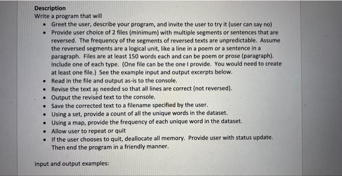 Solved Description Write a program that will - Greet the | Chegg.com