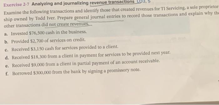 Solved Exercise 2-7 Analyzing and journalizing revenue | Chegg.com