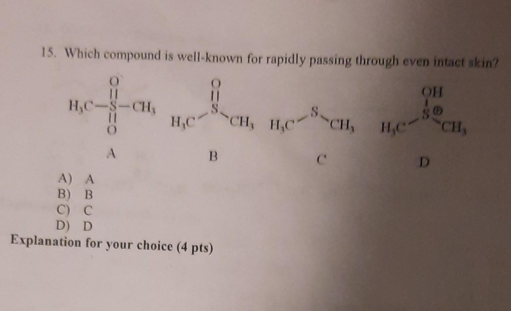Solved 15. Which compound is well-known for rapidly passing | Chegg.com