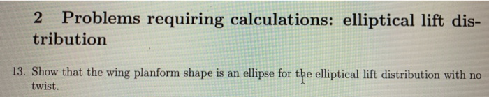 Solved 2 Problems requiring calculations: elliptical lift | Chegg.com