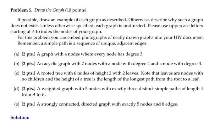 Solved Problem 5. Draw the Graph ( 10 points) If possible, | Chegg.com