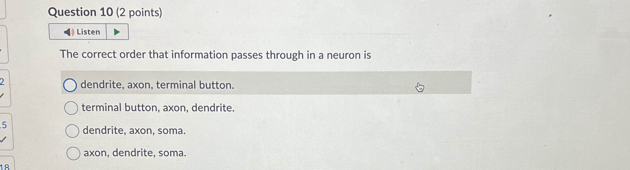 Solved Question 10 (2 points)ListenThe correct order that | Chegg.com Solved Question 10 (2 points)ListenThe correct order that | Chegg.com