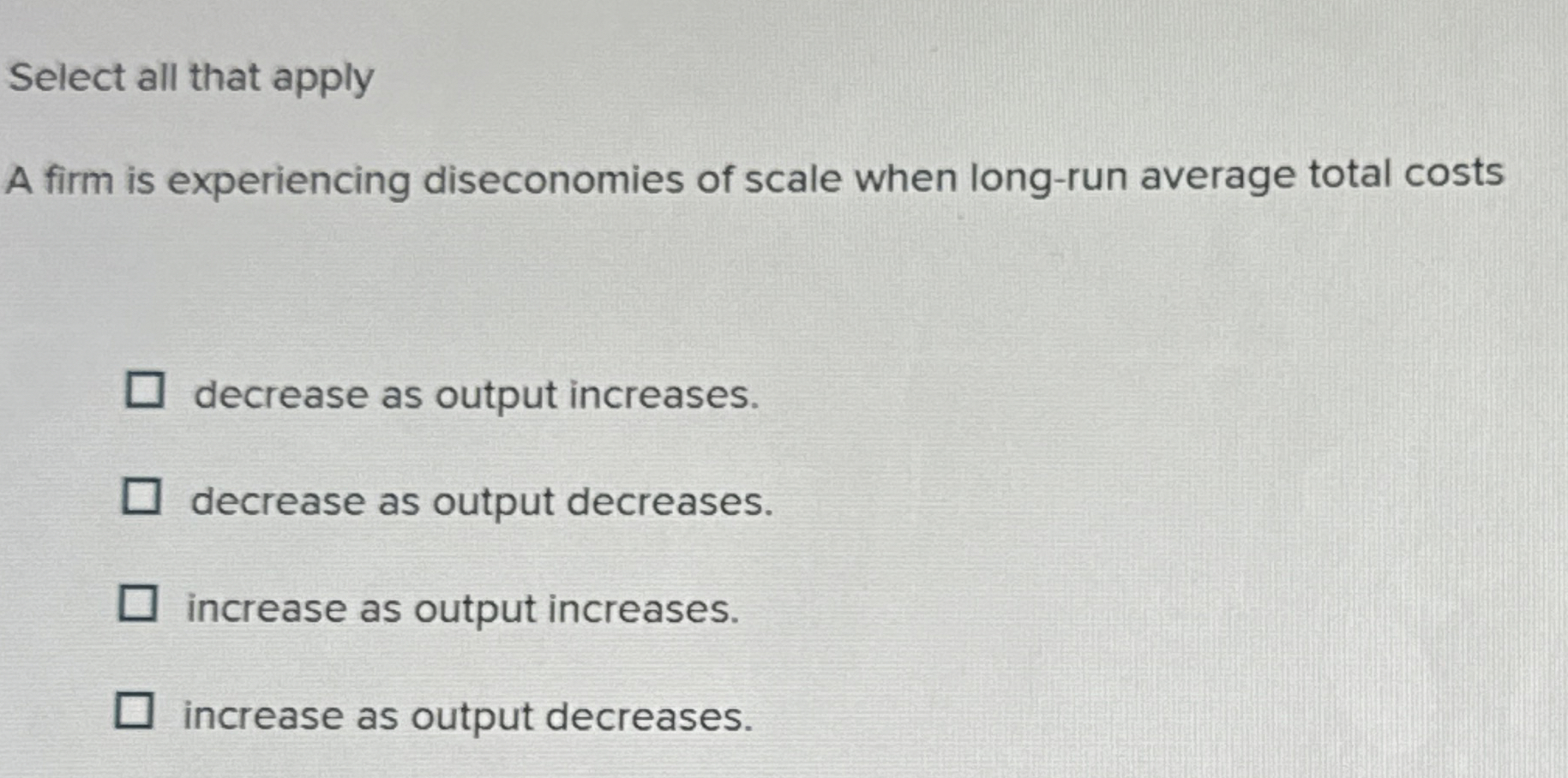 Solved Select all that applyA firm is experiencing | Chegg.com