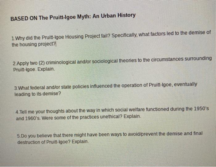 BASED ON The Pruitt-Igoe Myth: An Urban History 1. | Chegg.com