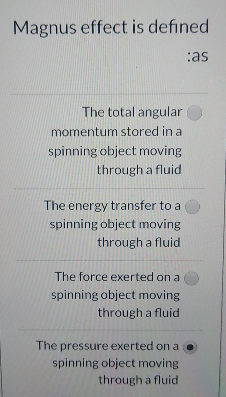 Solved Magnus effect is defined ias The total angular | Chegg.com