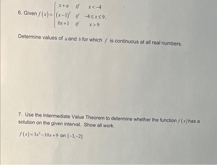 6. Given f(x)=⎩⎨⎧x+a(x−1)2bx+1 if if if | Chegg.com