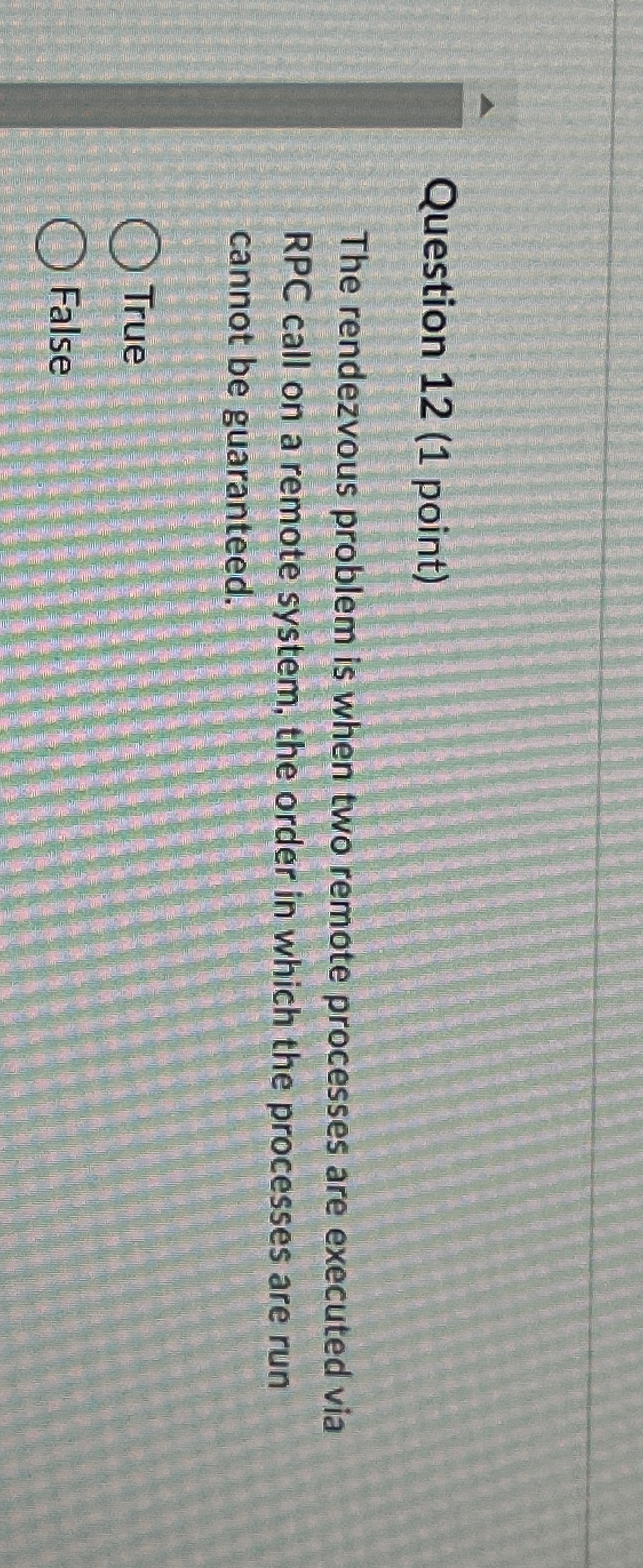 Solved Question 12 (1 ﻿point)The rendezvous problem is when | Chegg.com