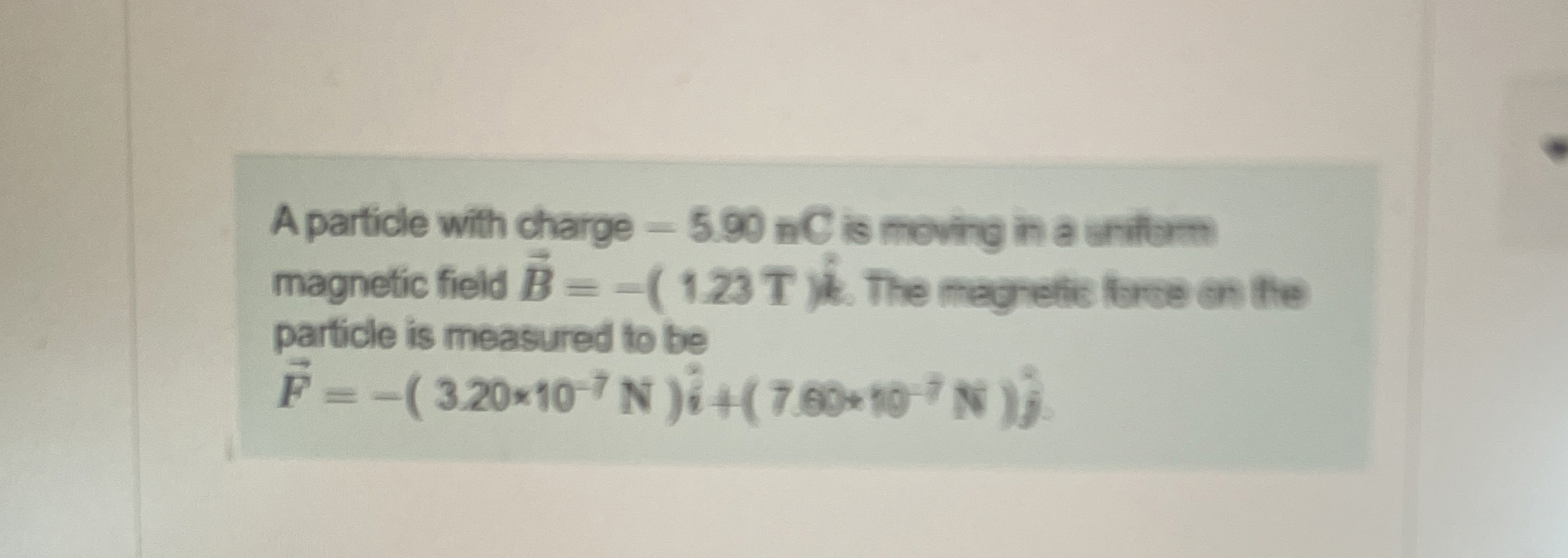 Solved A particle with charge -5.90 ﻿nC is movig in a critum | Chegg.com