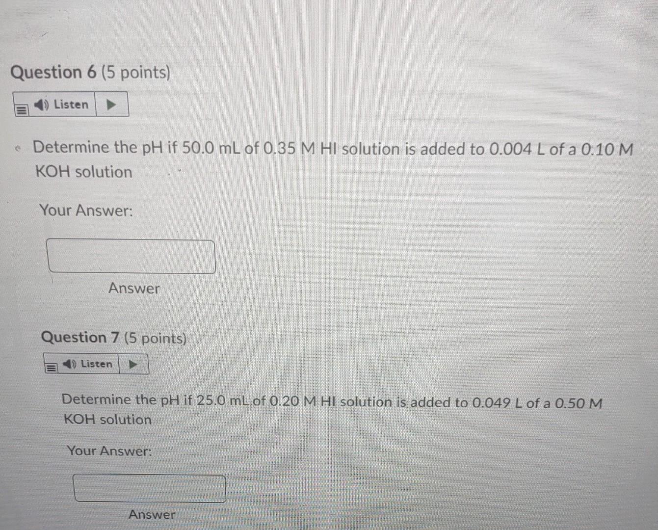 Solved Determine the pH if 50.0 mL of 0.35MHI solution is | Chegg.com