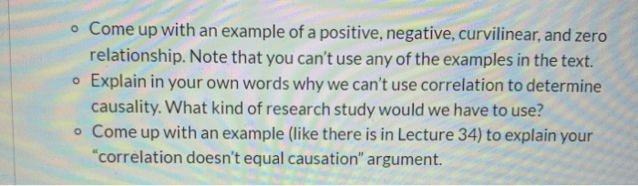 Solved o Come up with an example of a positive, negative, | Chegg.com
