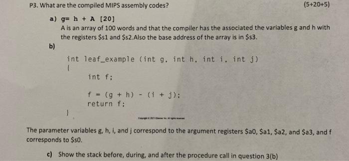 Solved P3. What are the compiled MIPS assembly codes? | Chegg.com
