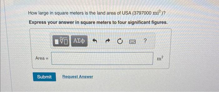 Solved How large in square meters is the land area of USA | Chegg.com