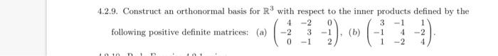 Solved 4.2.9. Construct an orthonormal basis for R3 with | Chegg.com