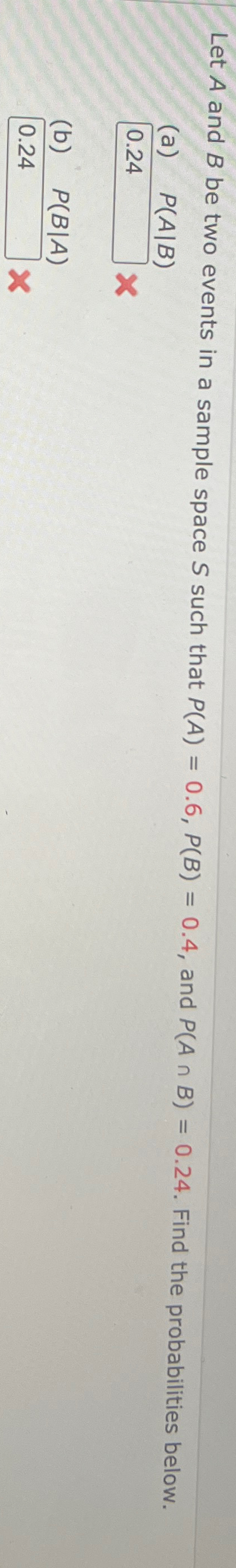 Solved Let A and B ﻿be two events in a sample space S ﻿such | Chegg.com