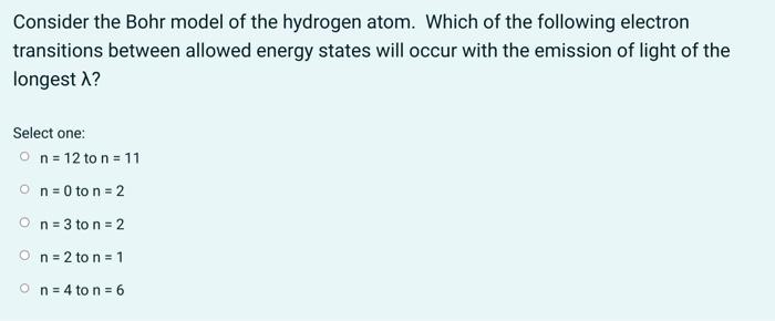 Solved Consider the Bohr model of the hydrogen atom. Which | Chegg.com