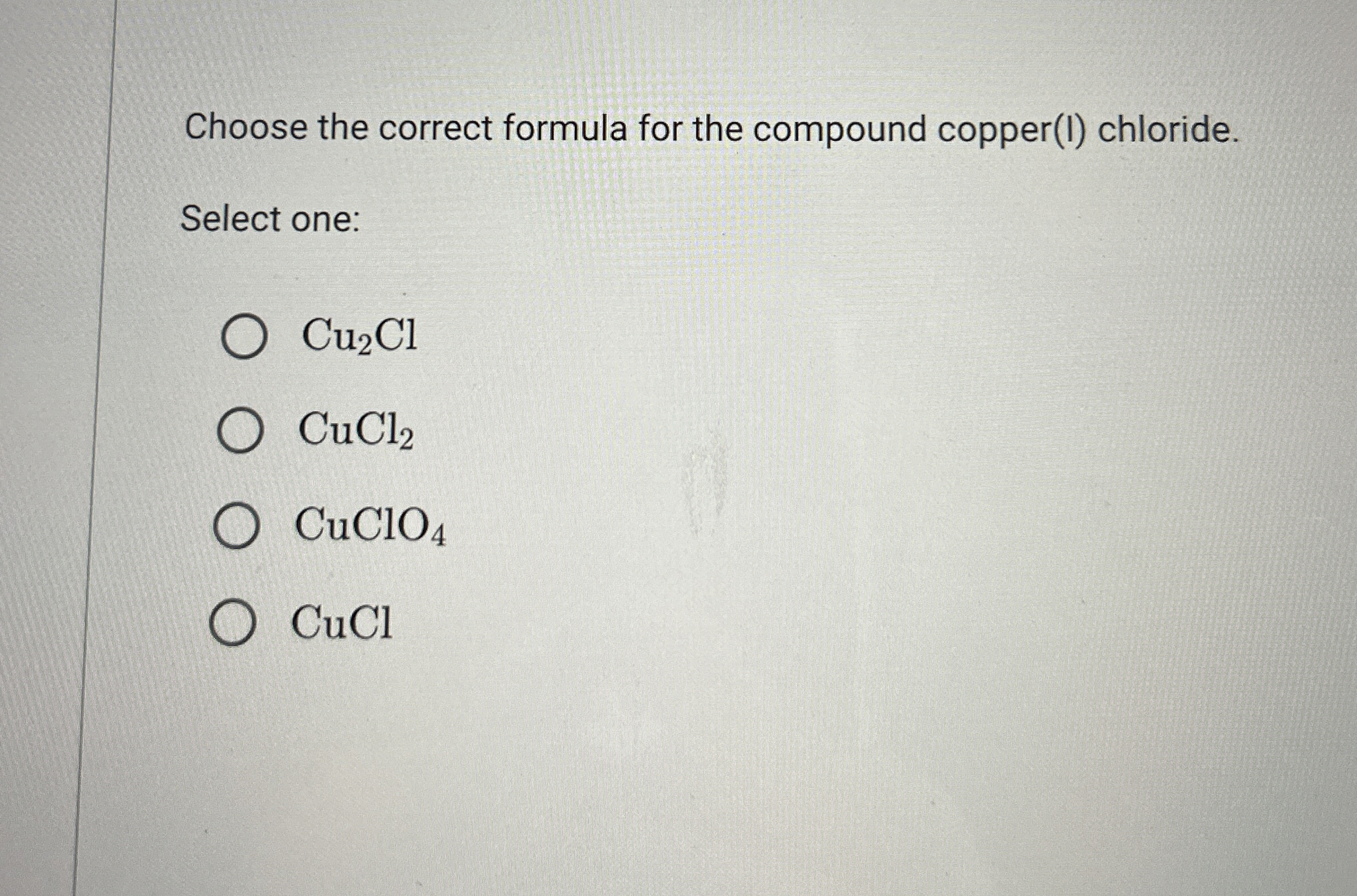 Solved Choose the correct formula for the compound copper(I) | Chegg.com