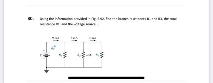 Solved 30. Using the information provided in Fig. 6.92, find | Chegg.com