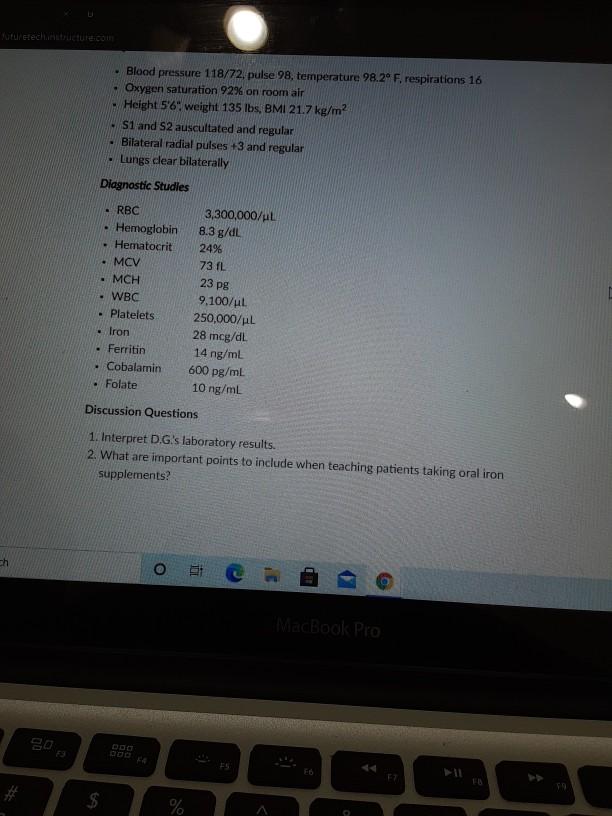 Solved Blood pressure 118/72. pulse 98, temperature 98.2° F, | Chegg.com