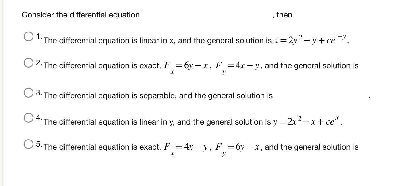 Consider the differential equation , ﻿thenThe | Chegg.com