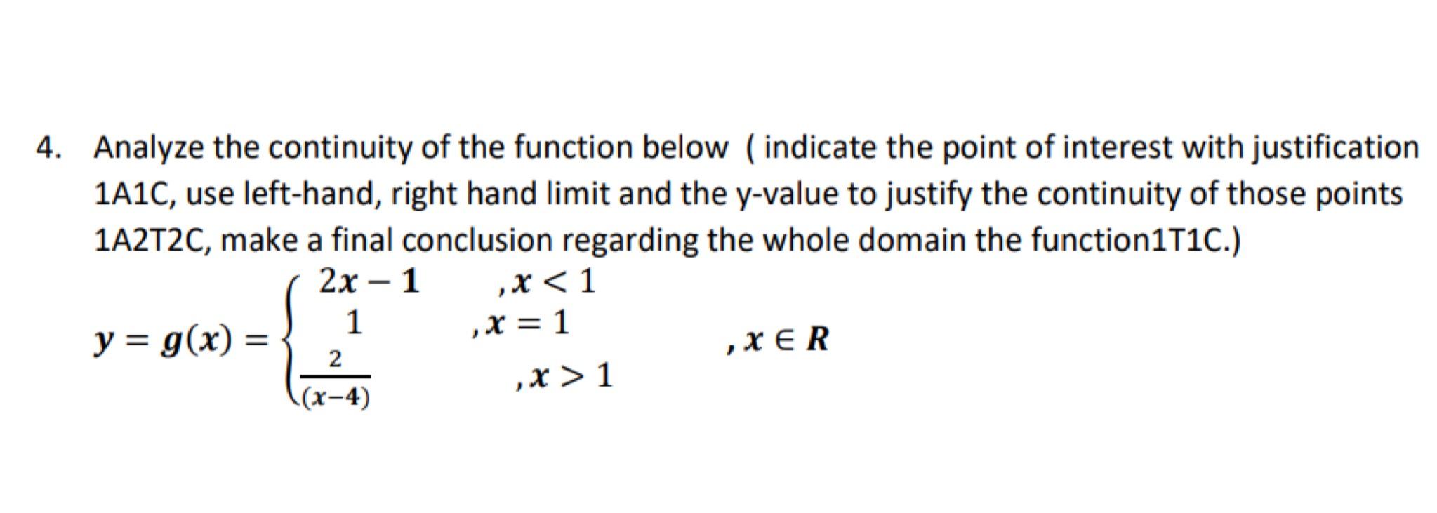 Solved Analyze the continuity of the function below ( | Chegg.com