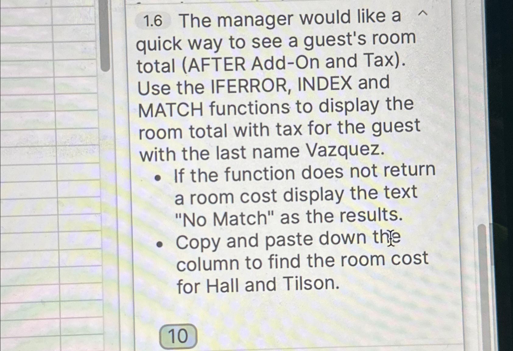 Solved 1.6 ﻿The manager would like a quick way to see a | Chegg.com