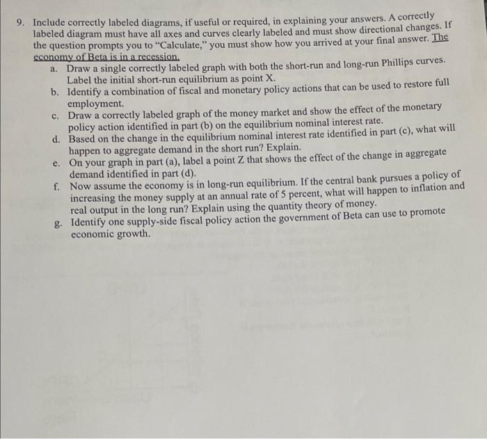 Solved 9. Include correctly labeled diagrams, if useful or | Chegg.com