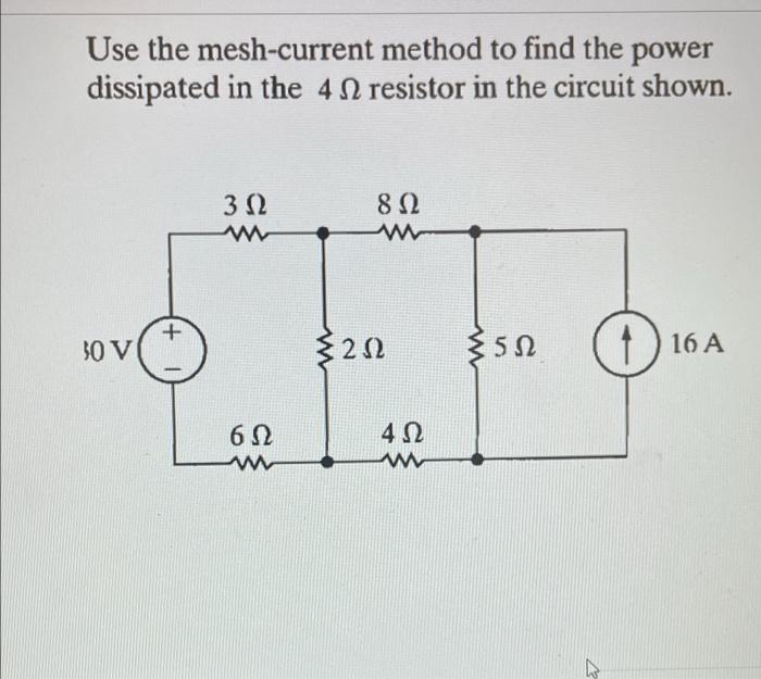 Solved Use the mesh-current method to find the power | Chegg.com