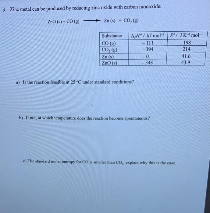 Solved Zinc metal can be produced by reducing zinc oxide | Chegg.com