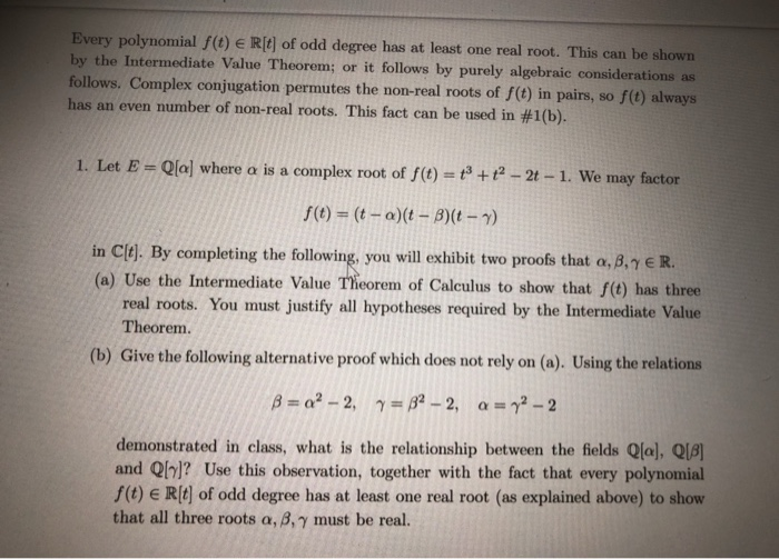Solved Every polynomial f(t) € R[t] of odd degree has at | Chegg.com