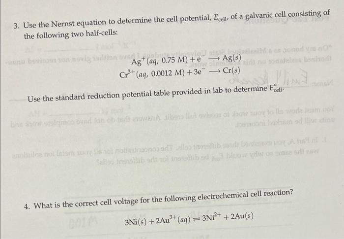 Solved 3. Use the Nernst equation to determine the cell | Chegg.com