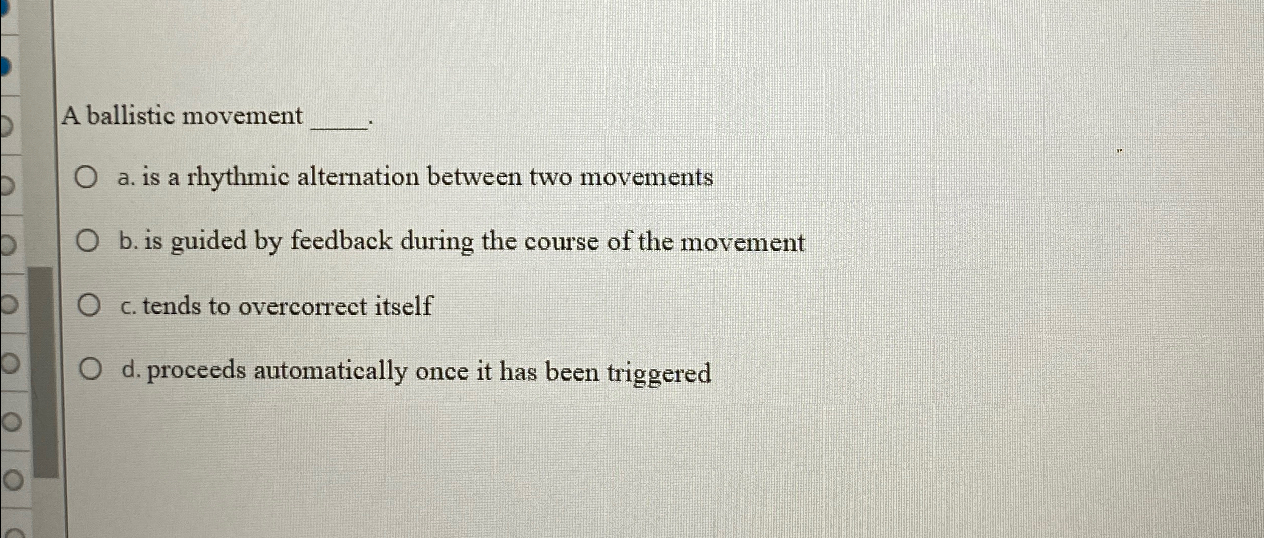 Solved A ballistic movementa. ﻿is a rhythmic alternation | Chegg.com