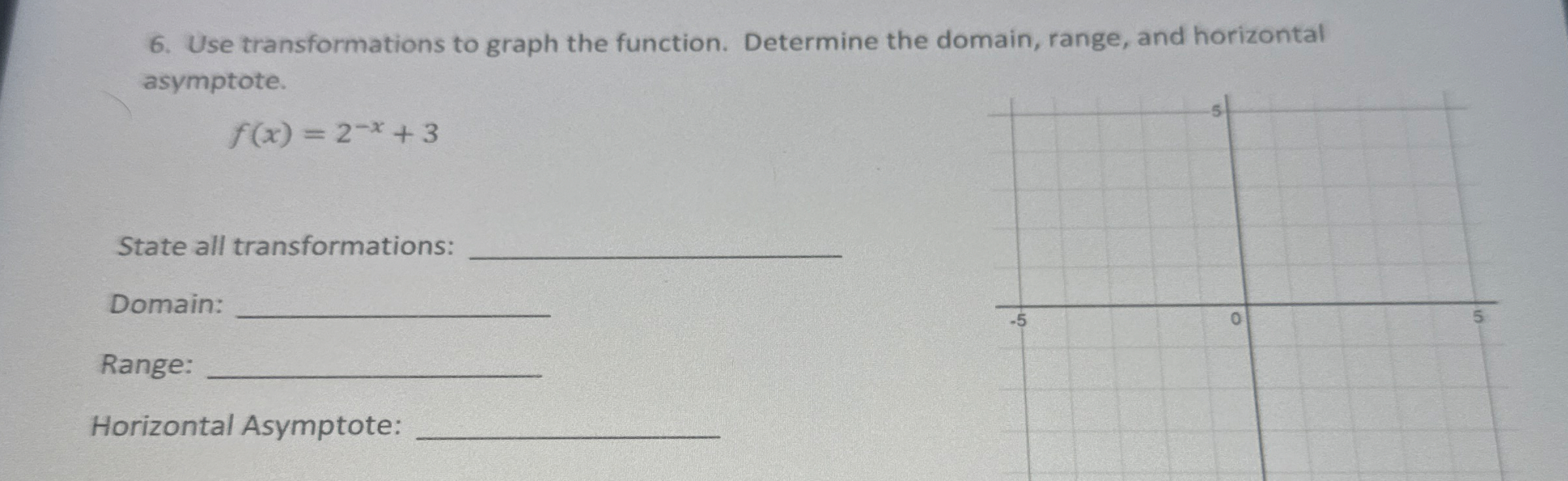 Solved Use transformations to graph the function. Determine | Chegg.com