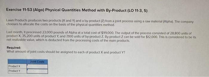 Solved Exercise 11-53 (Algo) Physical Quantities Method with | Chegg.com