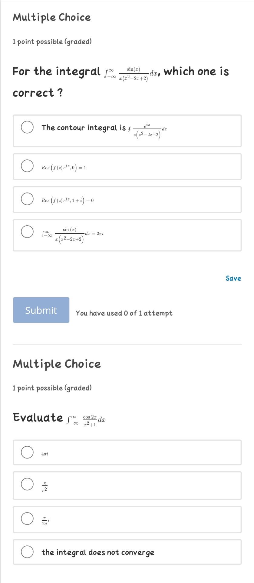 Solved Multiple Choice 1 point possible (graded) Evauate som | Chegg.com