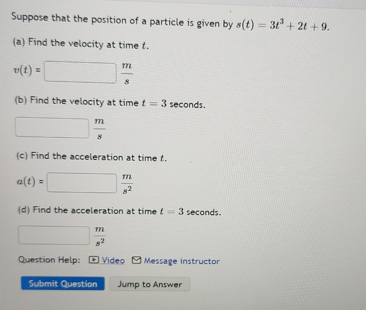 Solved Suppose that the position of a particle is given by | Chegg.com