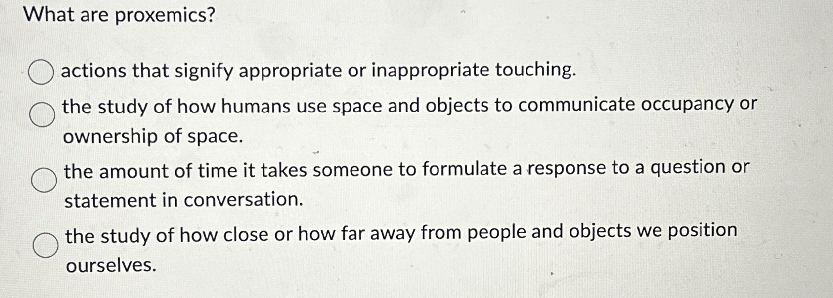 Solved What are proxemics?actions that signify appropriate | Chegg.com
