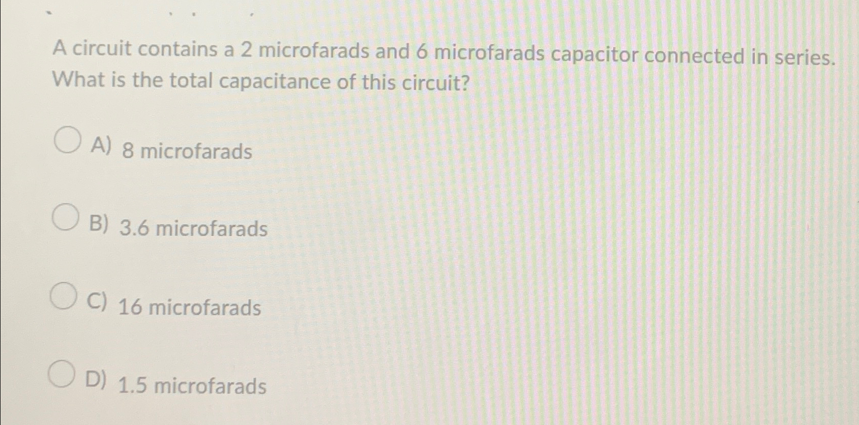 Solved A circuit contains a 2 ﻿microfarads and 6 | Chegg.com