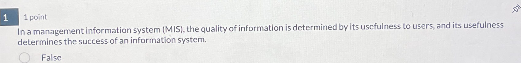 Solved 11 ﻿pointIn a management information system (MIS), | Chegg.com