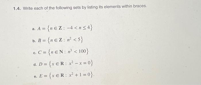 Solved 1.4. Write each of the following sets by listing its | Chegg.com
